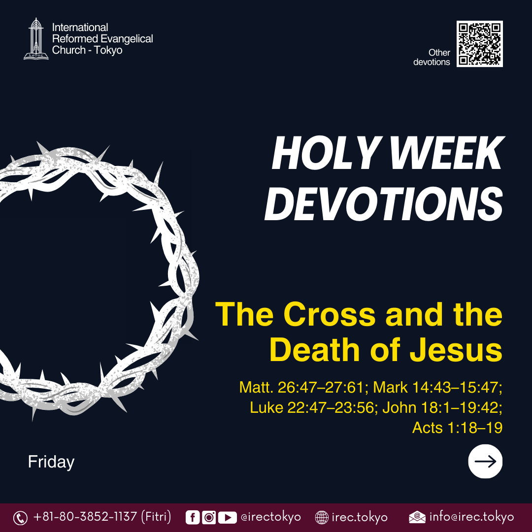 [Devotion] The Cross and the Death of Jesus | IREC Tokyo